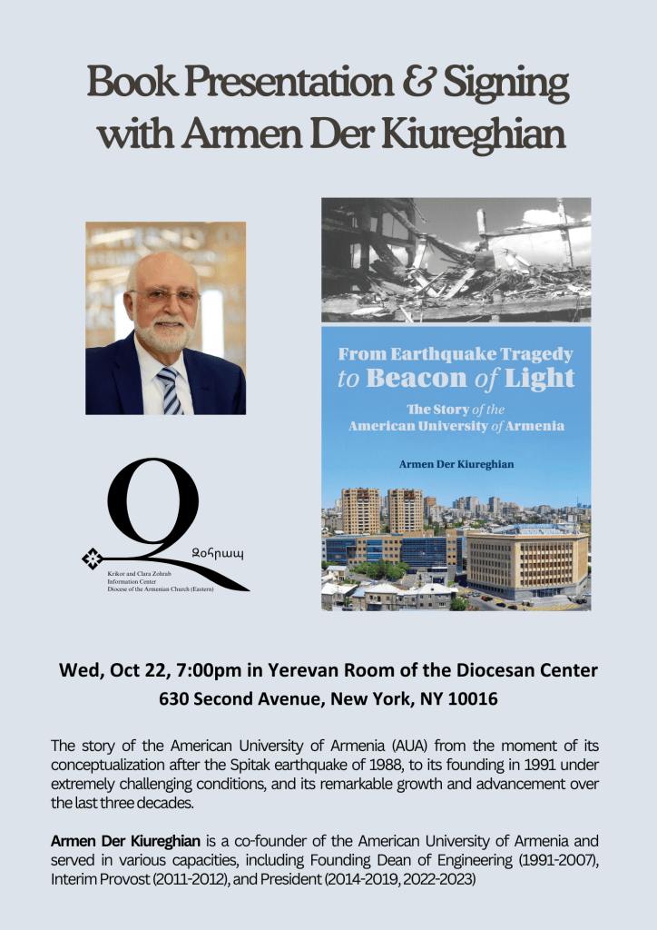 Book presentation on AUA with Armen Der Kiureghian in-person on October 22nd – The Krikor and ...